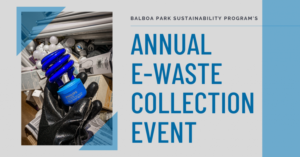 ANNUAL E-WASTE COLLECTION EVENT - Balboa Park Cultural Partnership